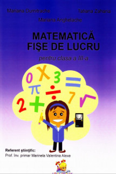 Matematica. Fise de lucru pentru clasa a III-a | Carte