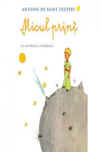 Micul Print | Saint-Exupery A Carte