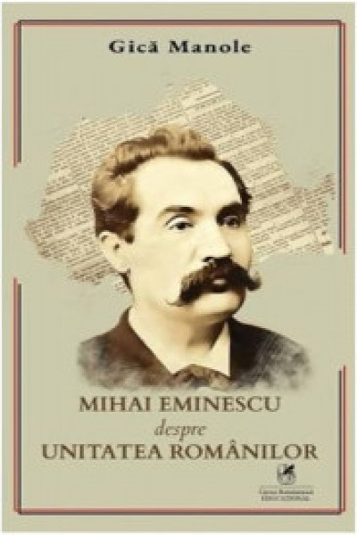 Mihai Eminescu despre Unitatea Romanilor | | книга