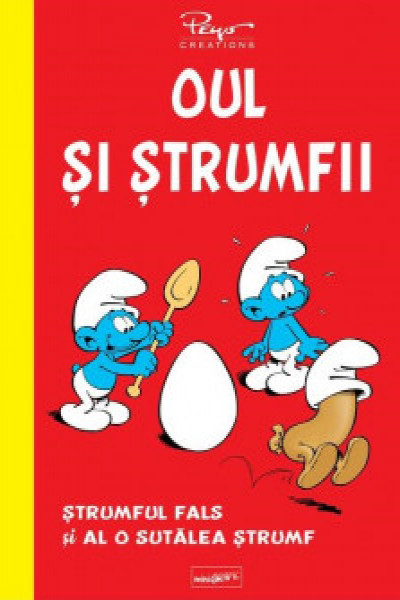 Oul si strumfii. strumful fals si al o sutalea strumf | Autor Y ...