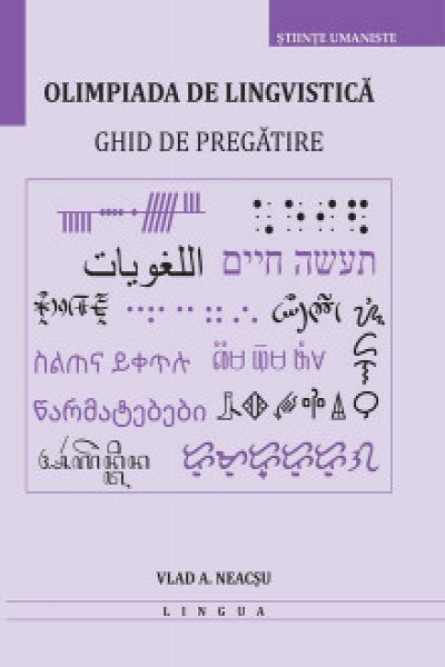 Olimpiada de lingvistica. Ghid de pregatire | Carte