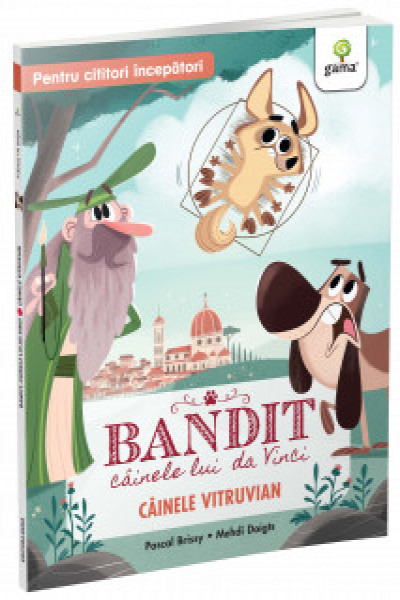 Bandit cainele lui Da Vinci. Cainele Vitruvian | Autor Pascal Brissy Carte
