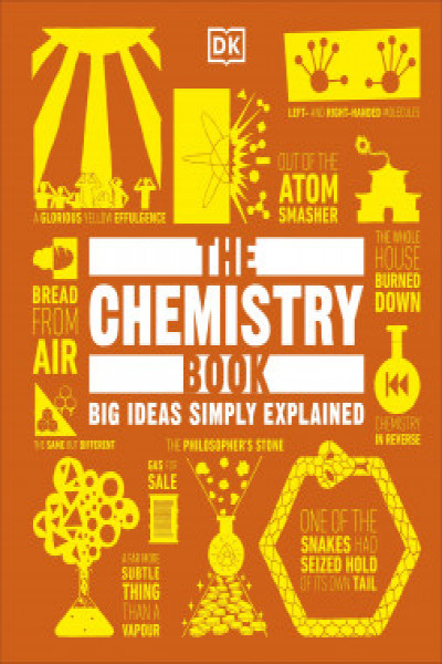 Big Ideas Simply Explained: The Chemistry Book | | книга