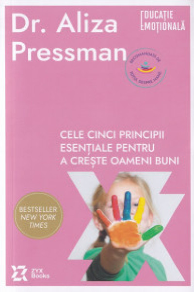 Cele cinci principii esentiale pentru a creste oameni buni | Autor ...