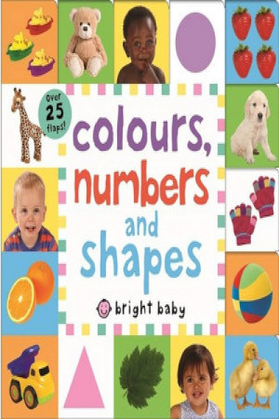 Colours Numbers and Shapes (Bright Baby Lift-the-Flap Tab Books) | Carte