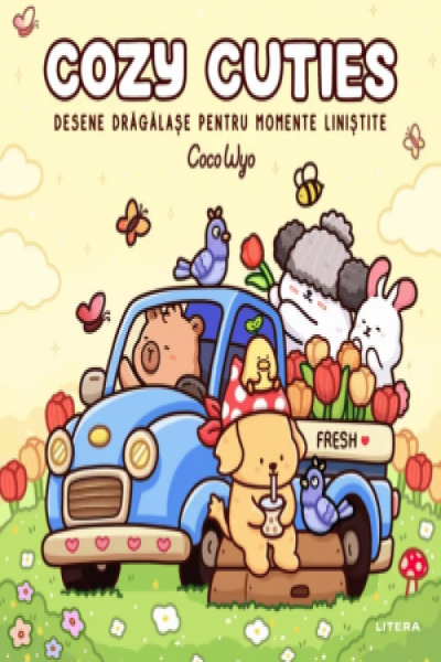 COZY CUTIES. Desene dragalase pentru momente linistite. Coco Wyo | | книга