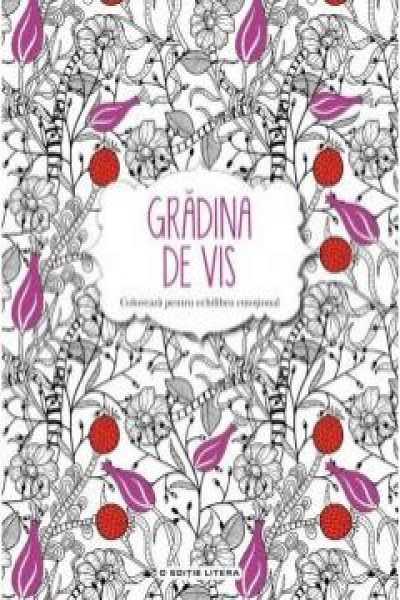 Gradina de vis Carte de colorat | | книга