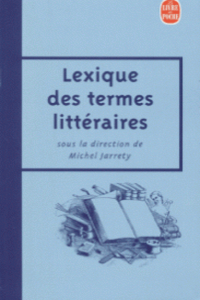 Lexique des termes litteraires | Colectiv de autori Carte