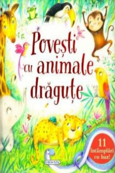 Povesti cu animale dragute | Carte