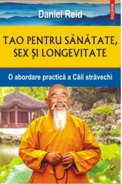 Tao Pentru Sanatate Sex Si Longevitate Автор Daniel Reid книга