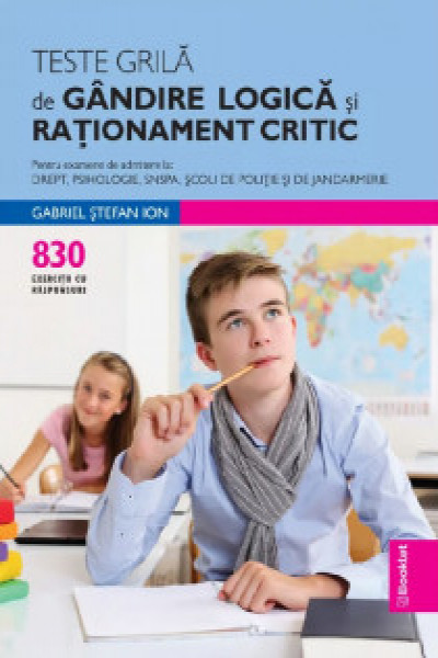 Teste grila de gandire logica si rationament critic | | книга