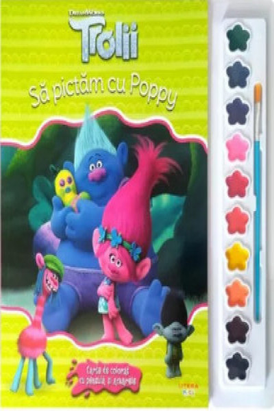 TROLII. SA PICTAM CU POPPY. Carte de pictat cu pensula si acuarele | Carte