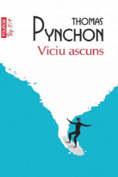 Viciu ascuns | Autor Thomas Pynchon Carte