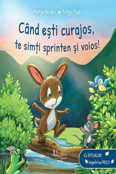 Cand esti curajos te simti sprinten si voios! | Carte